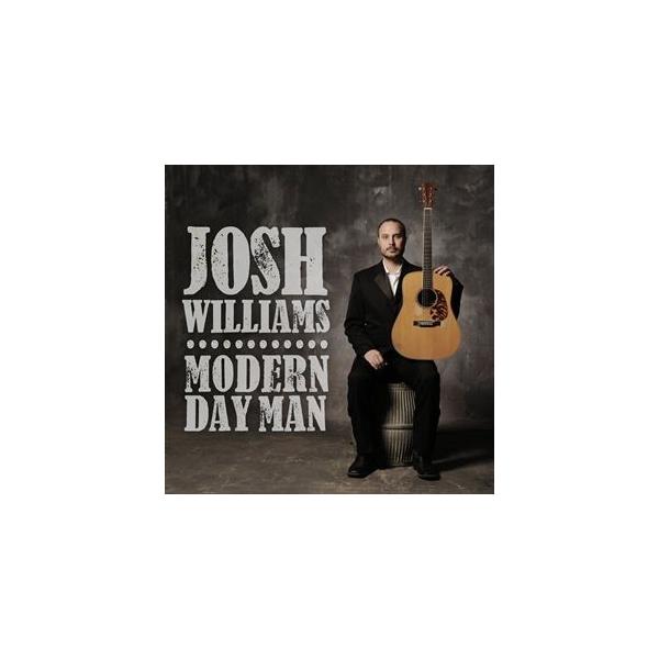 【発売日：2016年03月25日】種別:CD 【輸入盤】 洋楽フォーク/カントリー 発売日:2016/03/25 登録日:2016/03/11 ジョシュ・ウィリアムズ モダン・デイ・マン 内容:1. The Queen Of The Cou...