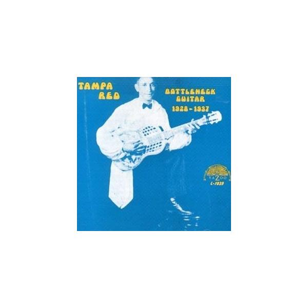 種別:CD 【輸入盤】 洋楽ブルース/ゴスペル 登録日:2017/06/09 タンパ・レッド ボトルネック・ギター（1928-1937） 内容:1. It’s Heated2. You Got To Reap What You Sow3. ...