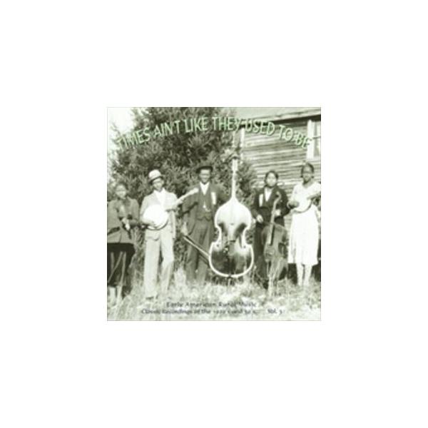 【発売日：1999年10月19日】種別:CD 【輸入盤】 洋楽フォーク/カントリー 発売日:1999/10/19 登録日:2017/06/12 ヴァリアス タイムス・エイント・ライク・ゼイ・ユースト・トゥ・ビー・3 内容:1. I Know...