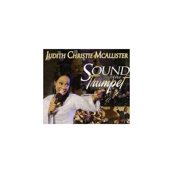 【発売日：2011年08月30日】種別:CD 【輸入盤】 洋楽ブルース/ゴスペル 発売日:2011/08/30 登録日:2017/06/06 ジュディス・マカリスター サウンド・ザ・トランペット 内容:1. Sound The Trumpe...