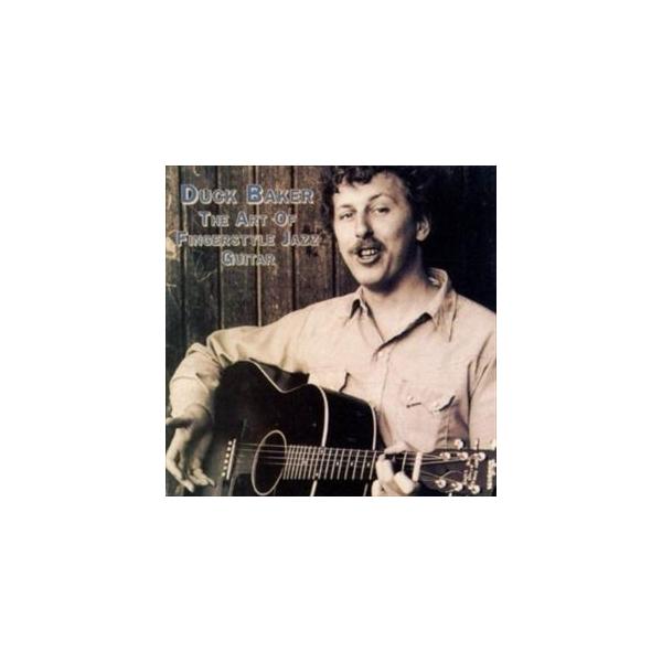 種別:CD 【輸入盤】 洋楽ポップス 登録日:2017/05/18 ダック・ベイカー アート・オブ・フィンガースタイル 内容:1. Stompin’ At The Savoy2. Tintiyana3. Southern Cross4. T...