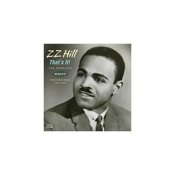 【発売日：2018年02月23日】種別:2CD 【輸入盤】 洋楽ブルース/ゴスペル 発売日:2018/02/23 登録日:2018/01/16 ZZ・ヒル ザッツ・イット!ザ・コンプリート・ケント・レコーディングス1964-1968 内容:...