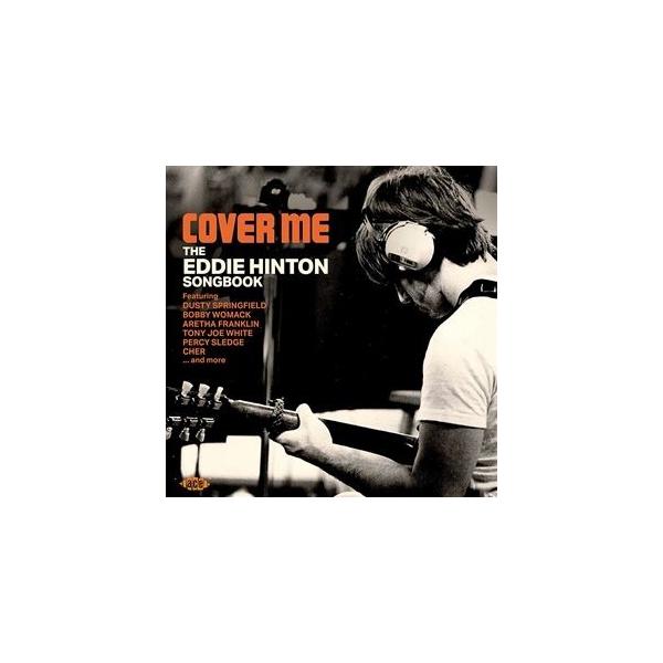 【発売日：2018年10月26日】種別:CD 【輸入盤】 洋楽ソウル/R&amp;B 発売日:2018/10/26 登録日:2018/11/15 ヴァリアス カバー・ミー：エディー・ヒントン・ソングブック 内容:1. Breakfast i...