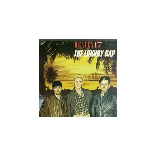 【発売日：2006年08月07日】種別:CD 【輸入盤】 洋楽ポップス 発売日:2006/08/07 登録日:2014/12/05 ヘヴン17 ラグジュアリー・ギャップ 内容:1. Crushed By The Wheels Of Indu...