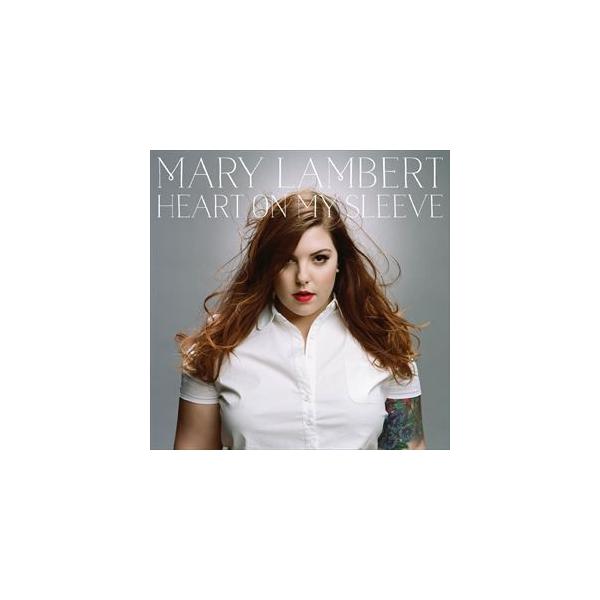 【発売日：2014年10月14日】種別:CD 【輸入盤】 洋楽ポップス 発売日:2014/10/14 登録日:2014/11/13 メアリー・ランバート ハート・オン・マイ・スリーヴ（デラックス） 内容:1. Secrets2. So Fa...