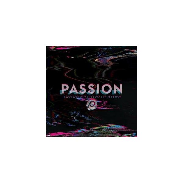 【発売日：2016年01月29日】種別:CD 【輸入盤】 洋楽ラップ/ヒップホップ 発売日:2016/01/29 登録日:2016/01/05 パッション サルベーションズ・タイド・イズ・ライジング 内容:1. Salvation’s Ti...