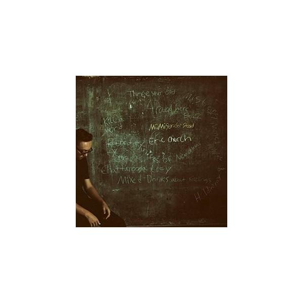 【発売日：2015年11月05日】種別:CD 【輸入盤】 洋楽フォーク/カントリー 発売日:2015/11/05 登録日:2015/11/27 エリック・チャーチ ミスター・ミスアンダーストゥッド 内容:1. Mr. Misundersto...