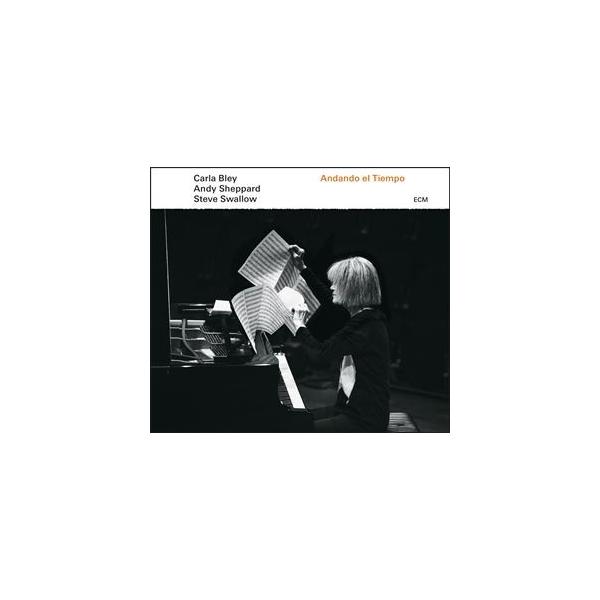 【発売日：2016年05月06日】種別:CD 【輸入盤】 ジャズ・フュージョン海外ジャズ 発売日:2016/05/06 登録日:2016/04/06 カーラ・ブレイ／アンディ・シェパード／スティーブ・スワロー アンダンド・エル・ティエンポ ...