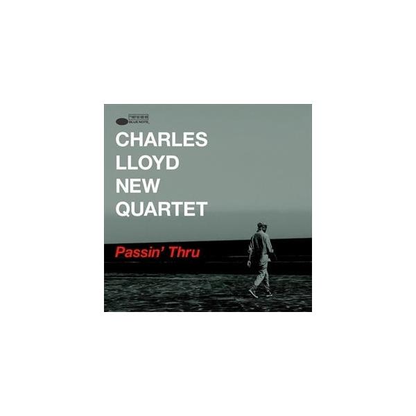 【発売日：2017年07月14日】種別:CD 【輸入盤】 ジャズ・フュージョン海外ジャズ 発売日:2017/07/14 登録日:2017/07/25 チャールズ・ロイド・ニュー・カルテット パッシン・スルー（デジタル） 内容:1. Drea...