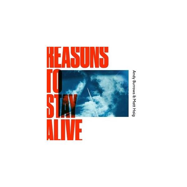 【発売日：2019年02月01日】種別:CD 【輸入盤】 洋楽ロック 発売日:2019/02/01 登録日:2018/11/29 アンディ・バロウズ＆マット・ヘイグ リーズンズ・トゥ・ステイ・アライヴ 内容:1. A Different G...
