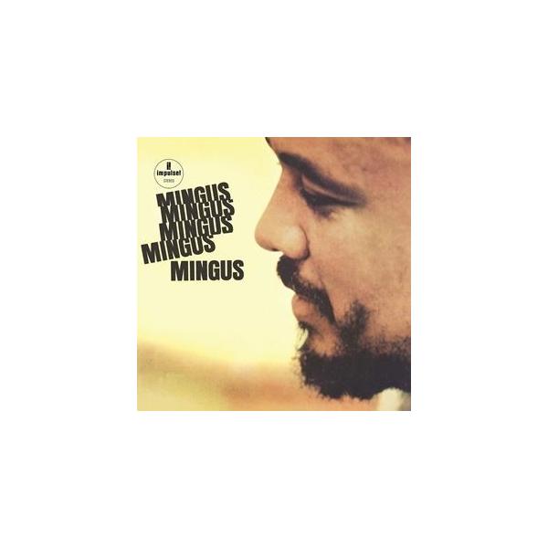 【発売日：2019年07月12日】種別:LP 【輸入盤】 ジャズ・フュージョン海外ジャズ 発売日:2019/07/12 登録日:2019/06/06 チャールズ・ミンガス ミンガス・ミンガス・ミンガス・ミンガス・ミンガス 内容:［Side ...