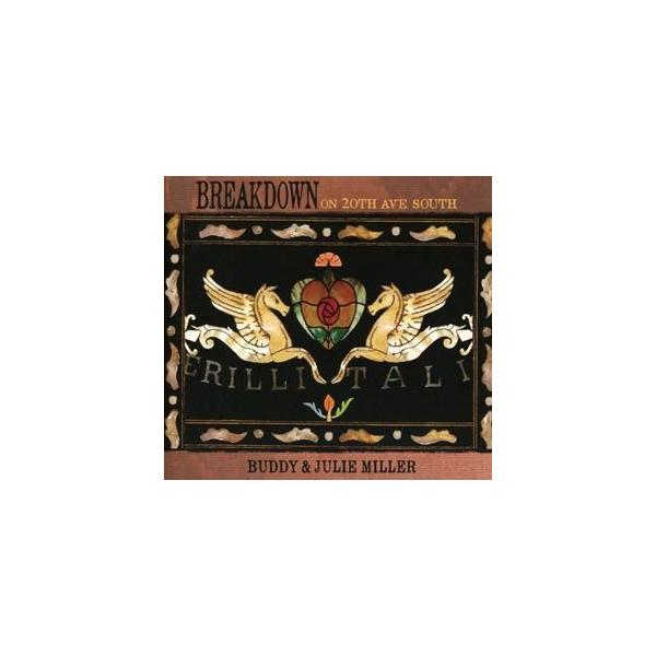 【発売日：2019年06月21日】種別:CD 【輸入盤】 洋楽ロック 発売日:2019/06/21 登録日:2019/06/28 バディ＆ジュリー・ミラー ブレイクダウン・オン・20THアヴェニュー・サウス 内容:1. Breakdown ...