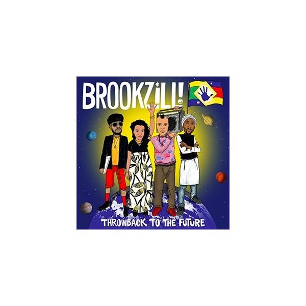 【発売日：2016年10月14日】種別:CD 【輸入盤】 洋楽ラップ/ヒップホップ 発売日:2016/10/14 登録日:2016/09/21 ブルックジル! スローバック・トゥ・フューチャー 内容:1. Macumba 30002. Ra...