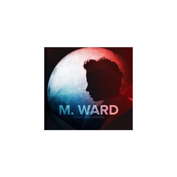 【発売日：2012年04月10日】種別:CD 【輸入盤】 洋楽ロック 発売日:2012/04/10 登録日:2012/02/21 M.ウォード ウェイストランド・コンパニオン 内容:1. Clean Slate （For Alex ＆ El...