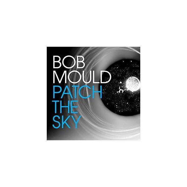 【発売日：2016年03月25日】種別:CD 【輸入盤】 洋楽ロック 発売日:2016/03/25 登録日:2016/02/03 ボブ・モールド パッチ・ザ・スカイ 内容:1. Voices In My Head2. The End Of ...