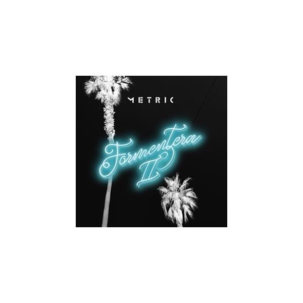 【発売日：2023年10月13日】種別:CD 【輸入盤】 洋楽ロック 発売日:2023/10/13 登録日:2023/07/06 メトリック フォルメンテーラ・II 内容:1. Detour Up2. Just The Once3. Sto...