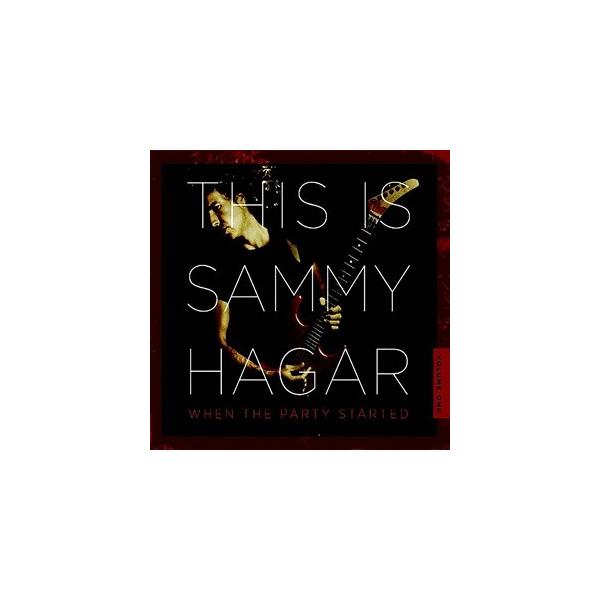 【発売日：2016年11月18日】種別:CD 【輸入盤】 洋楽ハードロック/ヘヴィメタル 発売日:2016/11/18 登録日:2016/11/24 サミー・ヘイガー ディス・イズ・サミー・ヘイガー：ホウェン・ザ・パーティ・スターテッド 内...