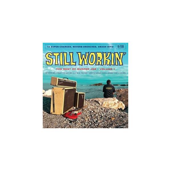 【発売日：2025年02月21日】種別:CD 【輸入盤】 洋楽ロック 発売日:2025/02/21 登録日:2024/10/25 サーファー・ジョー スティル・ワーキン：ザ・ベスト・オブ・サーファー・ジョー・ヴォリューム・1（ジャパニーズ・...