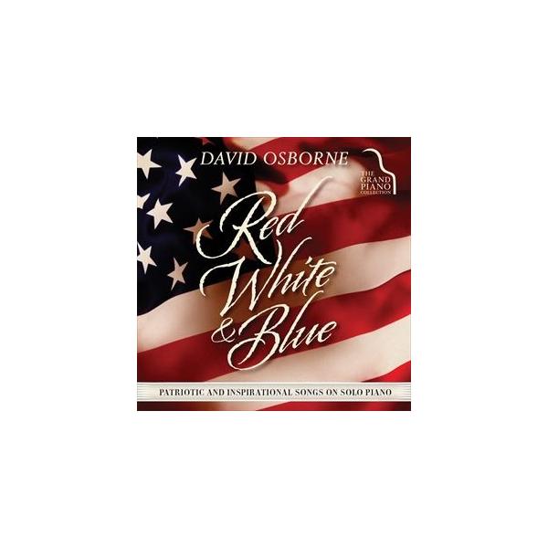 【発売日：2015年04月28日】種別:CD 【輸入盤】 イージーリスニングイージーリスニング/ムード音楽 発売日:2015/04/28 登録日:2015/04/01 デヴィッド・オズボーン レッド・ホワイト＆ブルー 内容:1. Ameri...