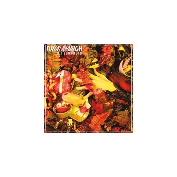 【発売日：2026年06月05日】種別:CD 【輸入盤】 洋楽ロック 発売日:2026/06/05 登録日:2026/05/07 ドラッグ・チャーチ ヒット・ユア・ヘッド 内容:1. Banco Popular2. Aleister3. A...