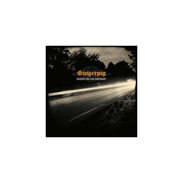 【発売日：2015年02月20日】種別:CD 【輸入盤】 洋楽ロック 発売日:2015/02/20 登録日:2017/09/06 ジンジャーピッグ ゴースト・オン・ザ・ハイウェイ 内容:1. The Nature of the Fool2....