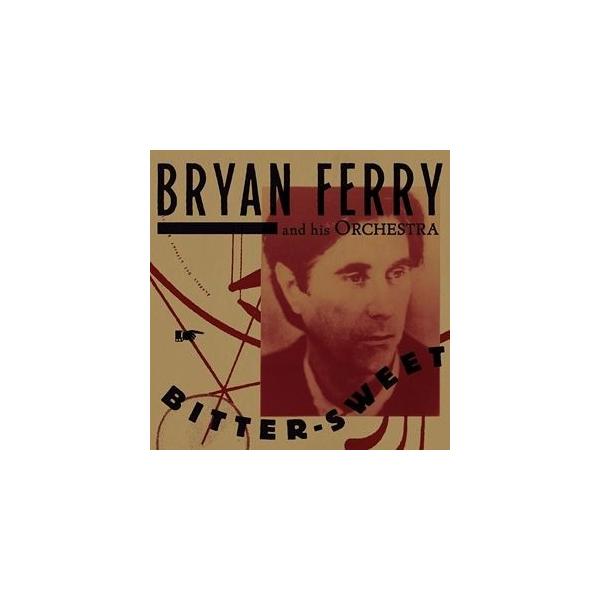【発売日：2018年12月09日】種別:LP 【輸入盤】 洋楽ポップス 発売日:2018/12/09 登録日:2018/11/13 ブライアン・フェリー ビター・スウィート 内容:［Side A］1. Alphaville2. Reason...