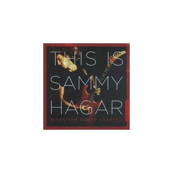 【発売日：2020年03月06日】種別:CD 【輸入盤】 洋楽ハードロック/ヘヴィメタル 発売日:2020/03/06 登録日:2020/02/14 サミー・ヘイガー ディス・イズ・サミー・ヘイガー：ホエン・ザ・パーティ・スターティッド V...