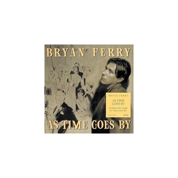【発売日：2025年05月30日】種別:CD 【輸入盤】 洋楽ポップス 発売日:2025/05/30 登録日:2025/05/02 ブライアン・フェリー アズ・タイム・ゴーズ・バイ 内容:1. As Time Goes By2. The W...