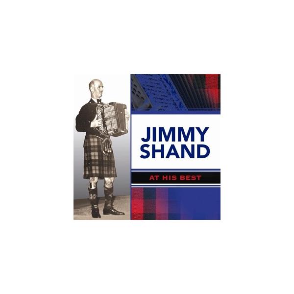 【発売日：2009年05月05日】種別:CD 【輸入盤】 洋楽フォーク/カントリー 発売日:2009/05/05 登録日:2016/12/19 ジミー・シャンド アット・ヒズ・ベスト 内容:1. The Bluebell Polka2. T...