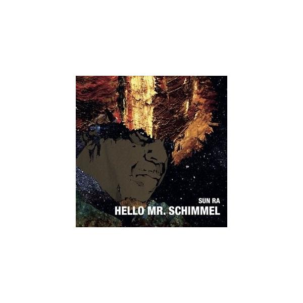 【発売日：2017年04月21日】種別:7inch 【輸入盤】 ジャズ・フュージョン海外ジャズ 発売日:2017/04/21 登録日:2018/03/16 サン・ラ ハロー・ミスター・シンメル 内容:［Side A］1. The Schim...