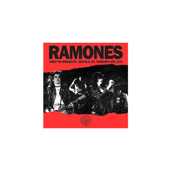 【発売日：2014年12月08日】種別:CD 【輸入盤】 洋楽ロック 発売日:2014/12/08 登録日:2015/09/30 ラモーンズ WBUFエフエム・ブロードキャスト・バッファロー・NY・フェブラリー・8・1979 ラモーンズ C...