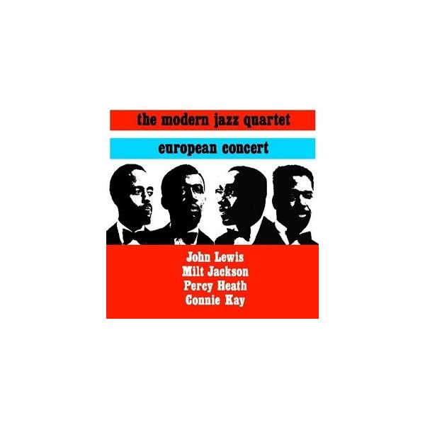 【発売日：2012年01月23日】種別:CD 【輸入盤】 ジャズ・フュージョン海外ジャズ 発売日:2012/01/23 登録日:2016/12/05 モダン・ジャズ・カルテット ヨーロピアン・コンサート 内容:1. Django （Euro...