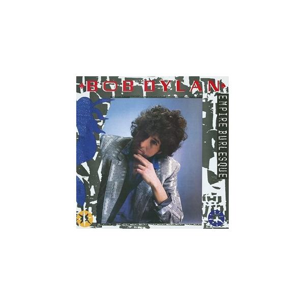 【発売日：2015年12月03日】種別:LP 【輸入盤】 洋楽ロック 発売日:2015/12/03 登録日:2016/10/18 ボブ・ディラン エンパイア・バーレスク ボブ・ディラン CD Bob Dylan BobDylan ボブディラ...