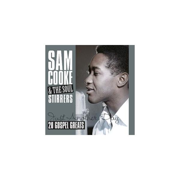 【発売日：2019年03月21日】種別:LP 【輸入盤】 洋楽ソウル/R&amp;B 発売日:2019/03/21 登録日:2023/11/08 サム・クック・ウィズ・ザ・ソウル・スターラーズ ジャスト・アナザー・デイー20・ゴスペル・グレーツ