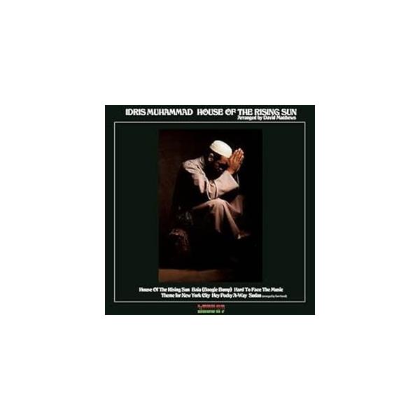 【発売日：2024年03月08日】種別:LP 【輸入盤】 洋楽ソウル/R&amp;B 発売日:2024/03/08 登録日:2024/01/26 アイドリス・ムハマッド ハウス・オブ・ザ・ライジング・サン 内容:［Side A］1. Hou...