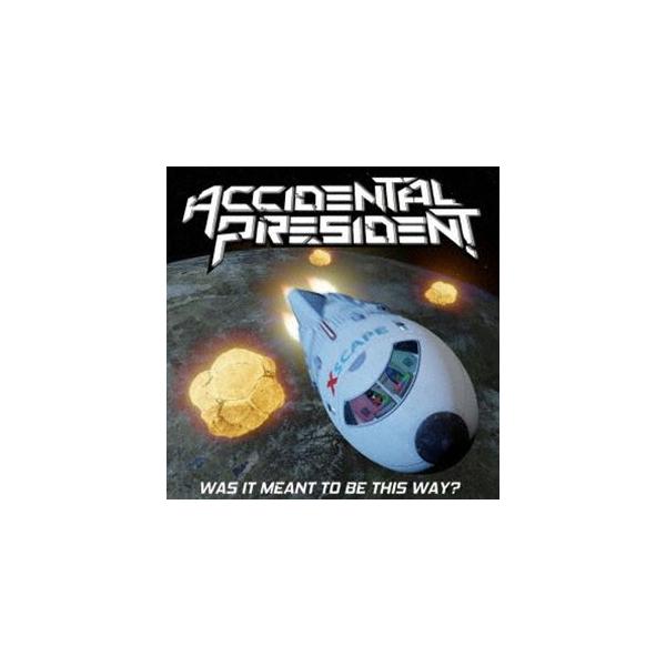 【発売日：2024年04月30日】種別:CD 洋楽ハードロック/ヘヴィメタル 発売日:2024/04/30 販売元:ディスクユニオン 登録日:2024/04/01 アクシデンタル・プレジデント アクシデンタルプレジデント ワズ イット ミー...