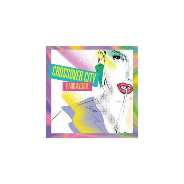 【発売日：2025年08月02日】種別:レコード 12inch ジャズ・フュージョン国内フュージョン 発売日:2025/08/02 販売元:コロムビア・マーケティング 登録日:2025/03/26 （V.A.） クロスオーバー シティ パー...