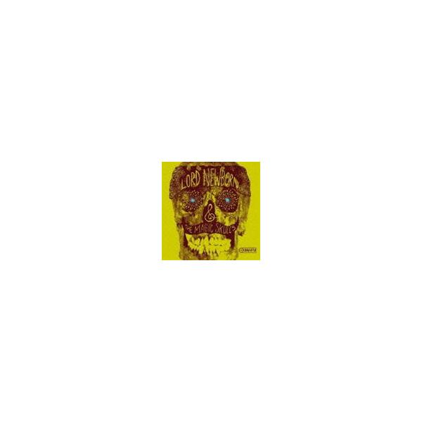 【発売日：2009年08月26日】種別:CD 洋楽ロック 発売日:2009/08/26 販売元:スペースシャワーネットワーク 登録日:2009/07/06 ロード・ニューボーン＆ザ・マジック・スカルズ ロードニューボーンアンドザマジックスカ...