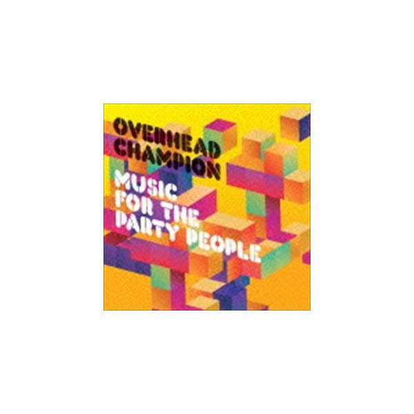 【発売日：2015年01月14日】種別:CD 邦楽クラブ/テクノ 発売日:2015/01/14 販売元:コロムビア・マーケティング 登録日:2014/10/27 オーヴァーヘッド・チャンピオン オーバーヘッドチャンピオン ミュージック フォ...