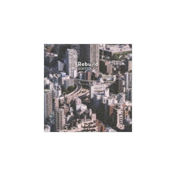 【発売日：2018年09月12日】種別:CD 邦楽ロック/ソウル 発売日:2018/09/12 販売元:FABTONE 登録日:2018/07/03 ソフトタッチ ソフトタッチ リビルド 内容:リビルド／希求／Circle／Liberty／...