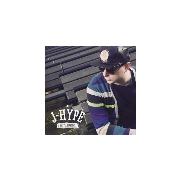 【発売日：2014年02月26日】種別:CD 洋楽ソウル/R&amp;B 発売日:2014/02/26 販売元:スペースシャワーネットワーク 登録日:2013/12/20 J・ハイプ ジェイハイプ ラスト ア ライフタイム 特典:ライナーノ...