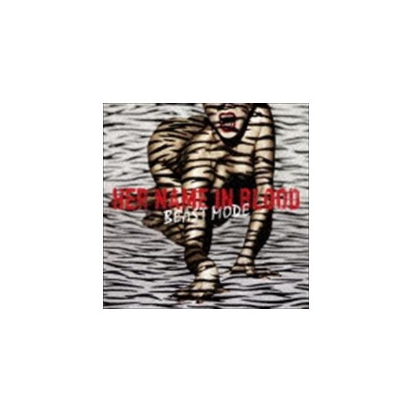 【発売日：2015年09月09日】種別:CD 邦楽ロック/ソウル 発売日:2015/09/09 販売元:ソニー・ミュージックソリューションズ 登録日:2015/07/01 HER NAME IN BLOOD BEAST MODE 内容:BE...