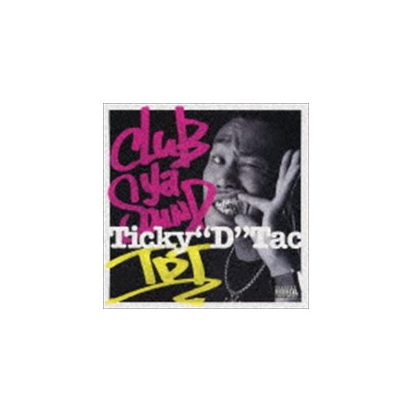 【発売日：2010年08月18日】種別:CD 邦楽ラップ/ヒップホップ 発売日:2010/08/18 販売元:エイベックス・ミュージック・クリエイティヴ 登録日:2010/06/11 TDT ティッキーディータック クラブ ヤ サン 特典:...