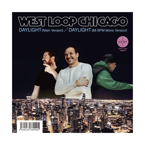 US/UK/EUに跨るミュージック・コレクティヴWest Loop Chicagoが、A.T.C.Q.を始めサンプリングも多数なされた「Daylight」('77年)をカバー！TRACKLISTA. Daylight (Main Versi...