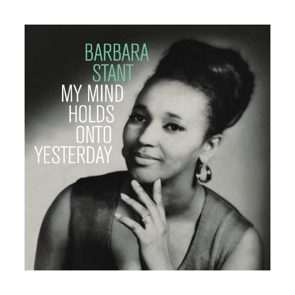 女性シンガーBarbara Stantがシップタウンに残した音源をアナログ化！TRACKLISTA1. My Mind Holds On To YesterdayA2. I ’m Going To Outfit You BabyA3. Hu...