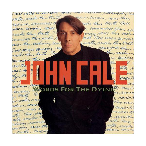 ブライアン・イーノがプロデュースしたジョン・ケイルのアルバム『Words For The Dying』がリイシュー！TRACKLISTA1. IntroductionA2. There Was A Saviour Interlude IA3...