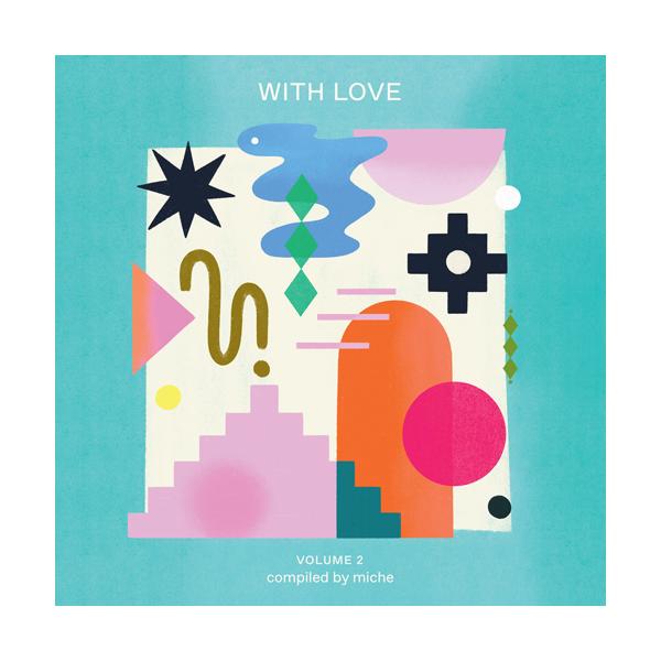 ロンドンのDJ、Micheによる人気コンピ『With Love』の続編がMr Bongoよりリリース！TRACKLISTA1. Billy Boomer / I Like What She's DoingA2. P.J. City / St...