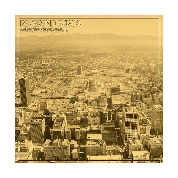ひっそりと作曲されロサンゼルスのさまざまな場所でレコーディングされたReverend Baronによる2019年の作品が遂にLP盤で登場です。TRACKLISTA1. JackieA2. Every PromiseA3. Little Va...