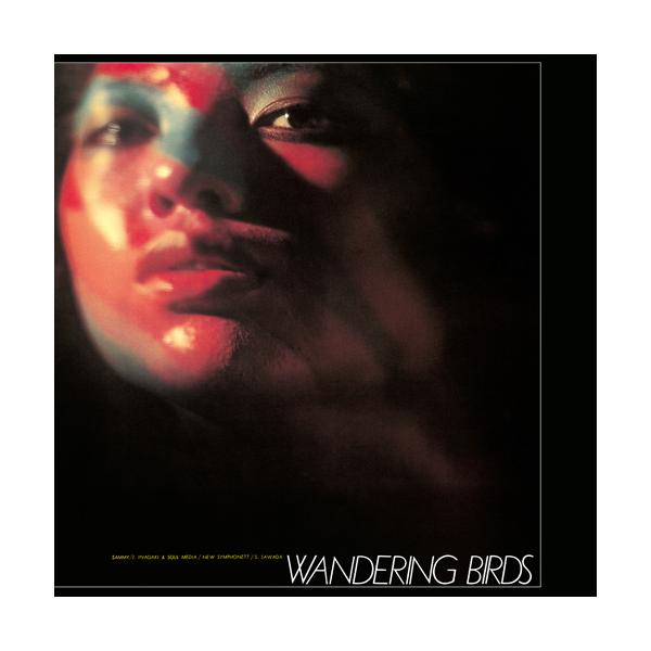 日本コロムビアの豊富なカタログの中からセレクトされた名盤を、日本コロムビアのグローバル・ブランドNipponophoneからリイシュー！[『レコードの日 2025』限定商品]TRACKLISTA1. Wandering Bird's 〜 I...