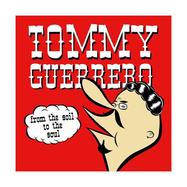 サンフランシスコ生まれのスケートボーダーでミュージシャンのTommy GuerreroのCDオンリーでリリースされた2006年名作4thアルバム『From the Soil to the Soul』が[Be With Records]からリ...